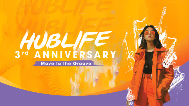 Hublife 3rd Anniversary: Move to the Groove - Merayakan Tahun Ketiga ...
